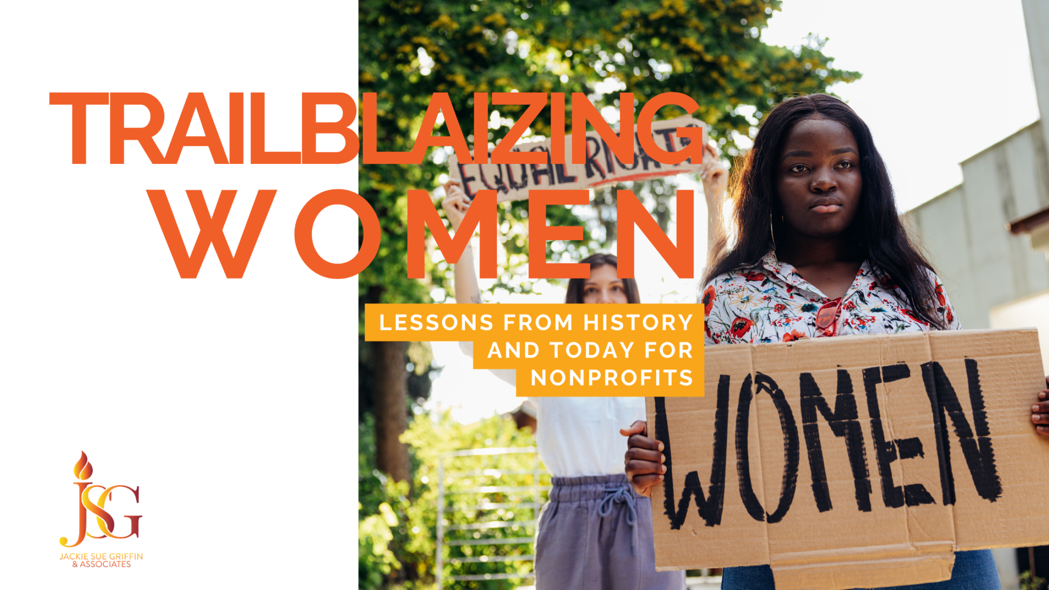 Trailblazing Women in Nonprofits: Lessons from History and Today - JSG ...
